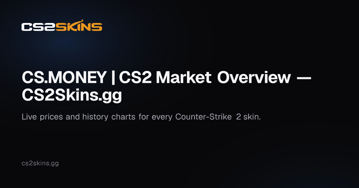 CS.MONEY | CS2 Market Overview — CS2Skins.gg